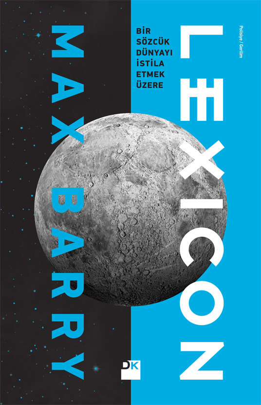 Max Barry – Lexicon (2014) – Dipnotski