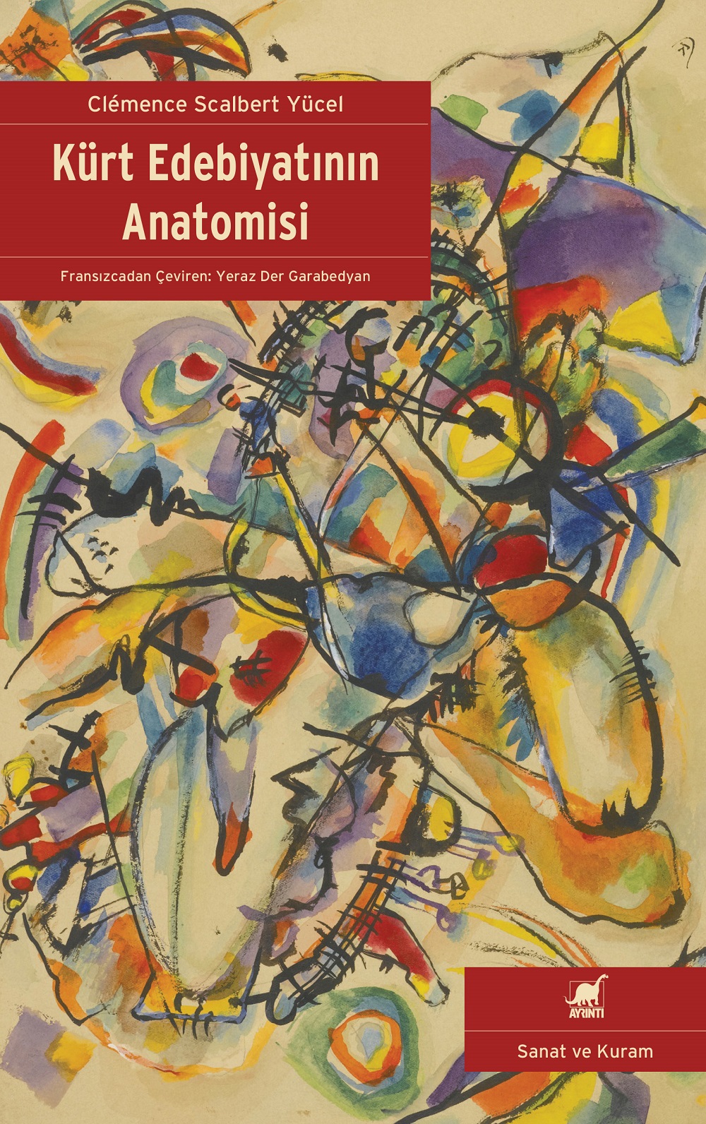 Clémence Scalbert Yücel – Kürt Edebiyatının Anatomisi (2018) – Dipnotski